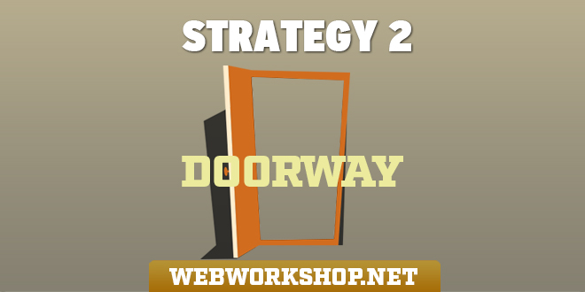 Doorway Pages & Links – Strategy 2 - WebWorkshop